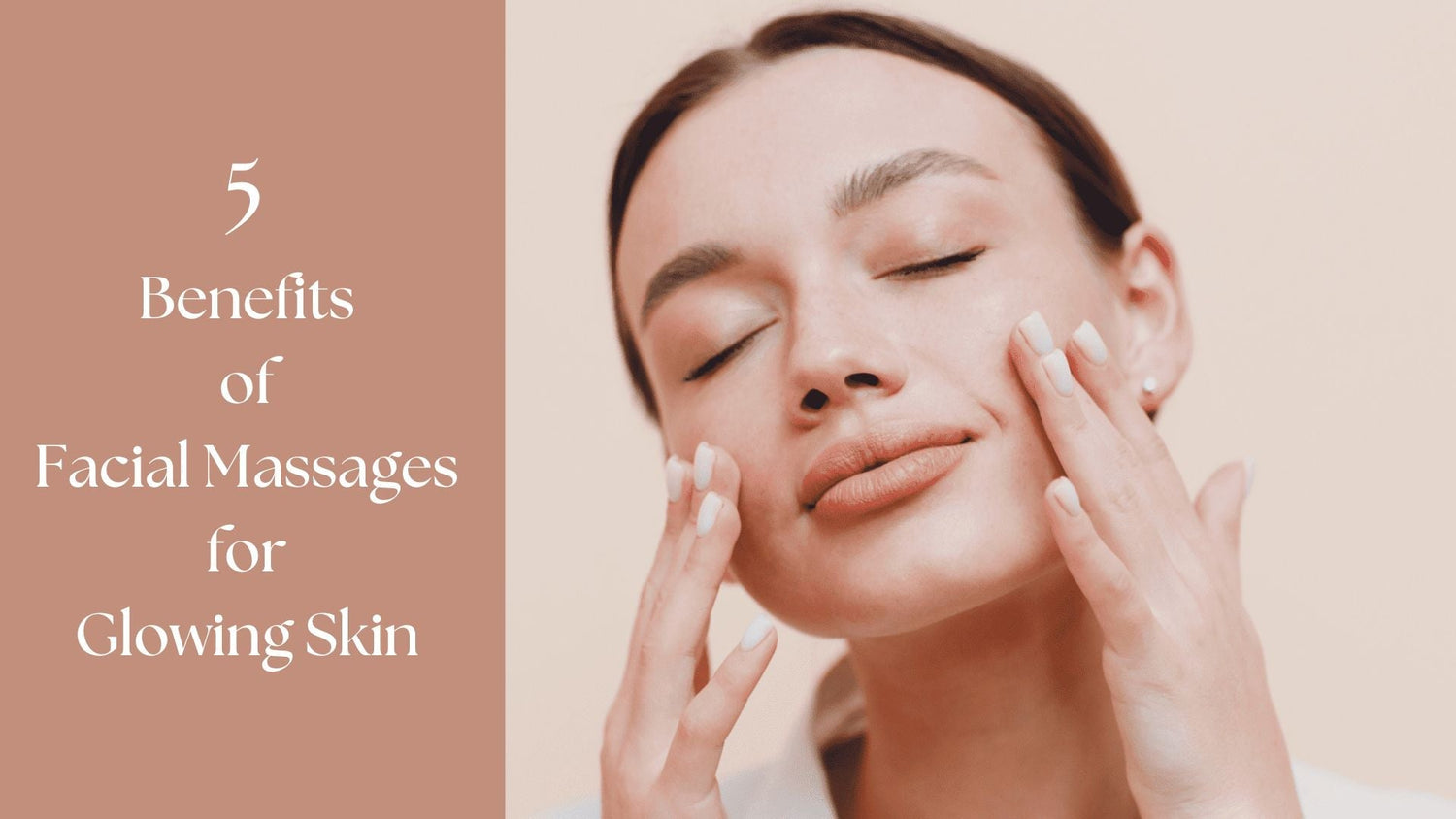 How to Massage Your Face for Glowing Skin?